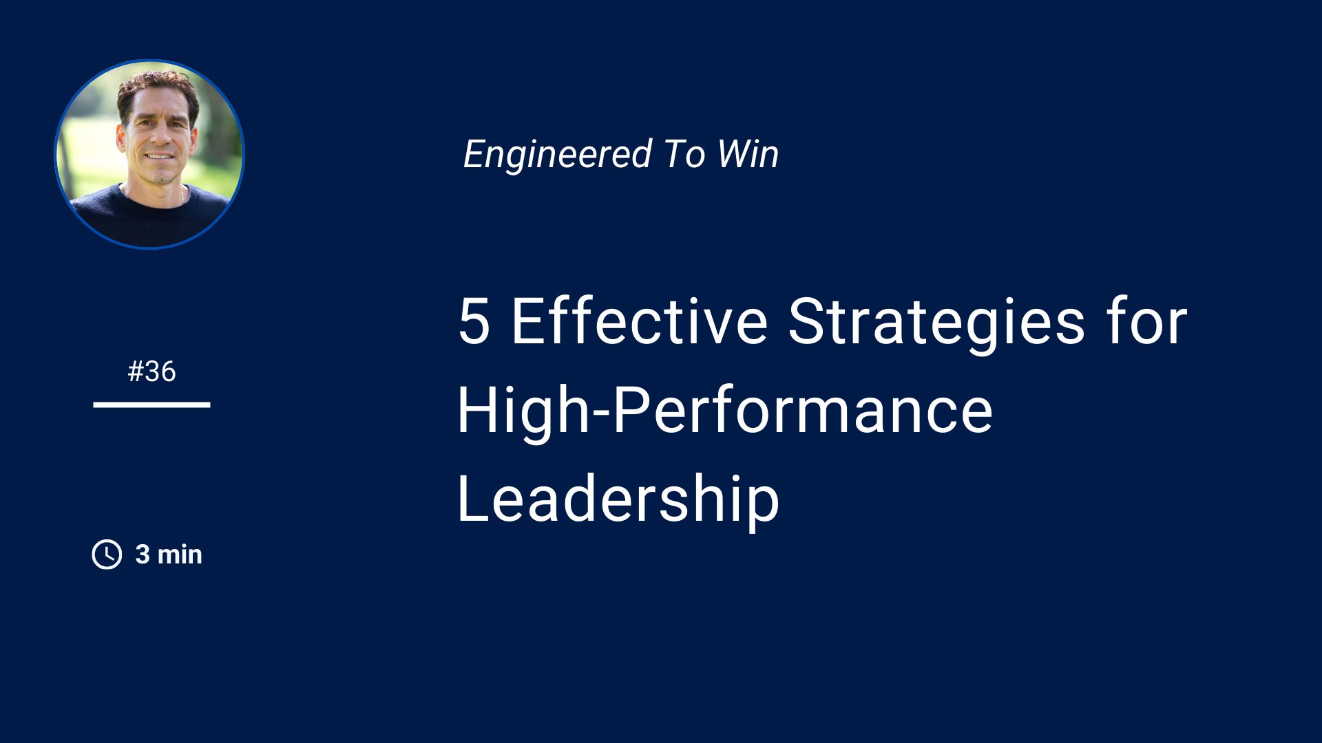 5 Effective Strategies for High-Performance Leadership